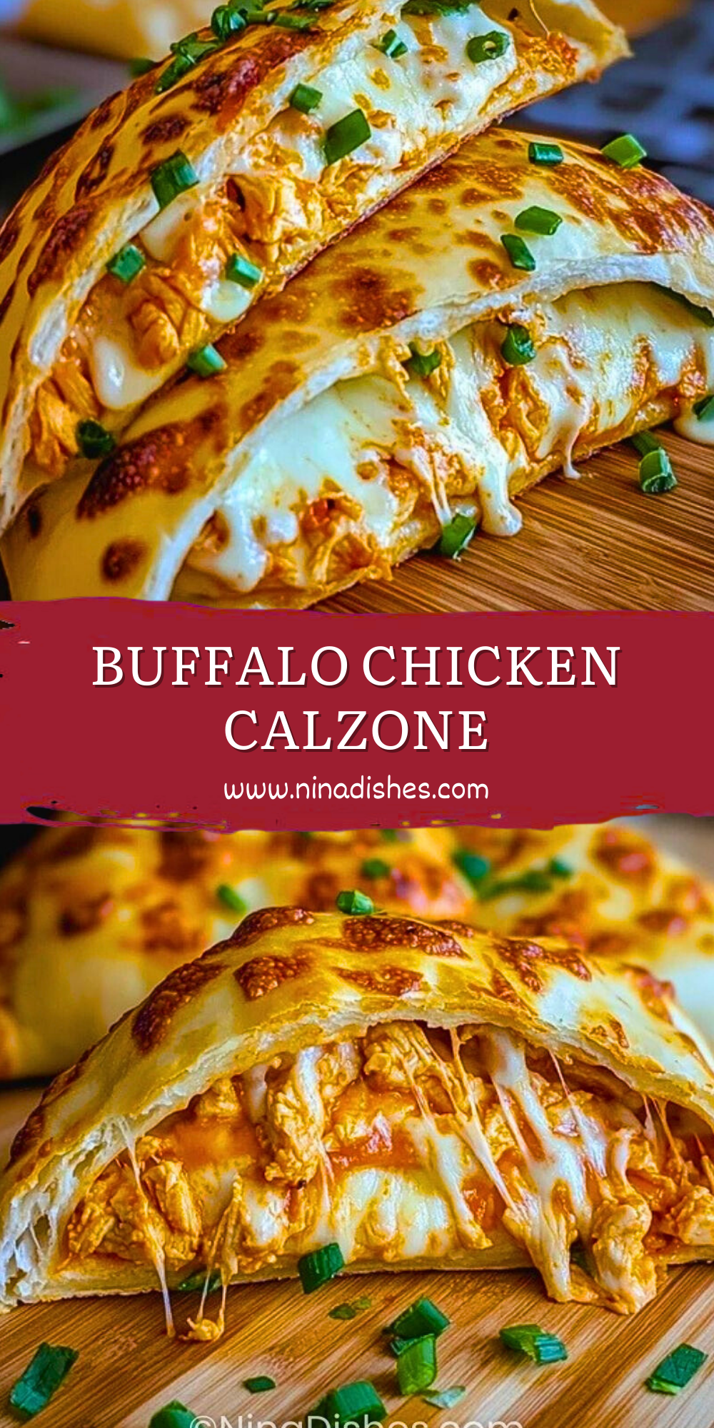 Buffalo Chicken Calzone