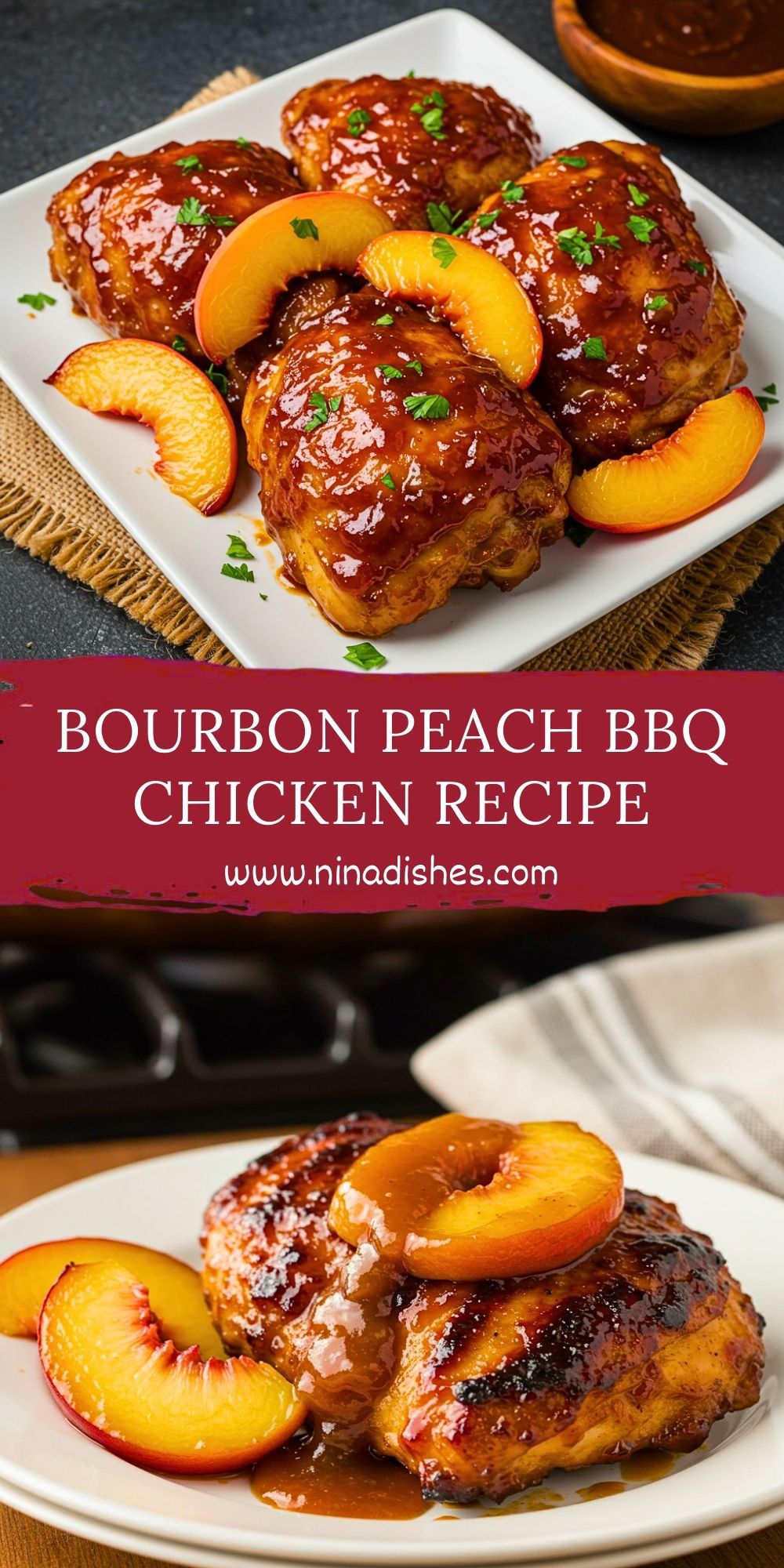 Bourbon Peach BBQ Chicken