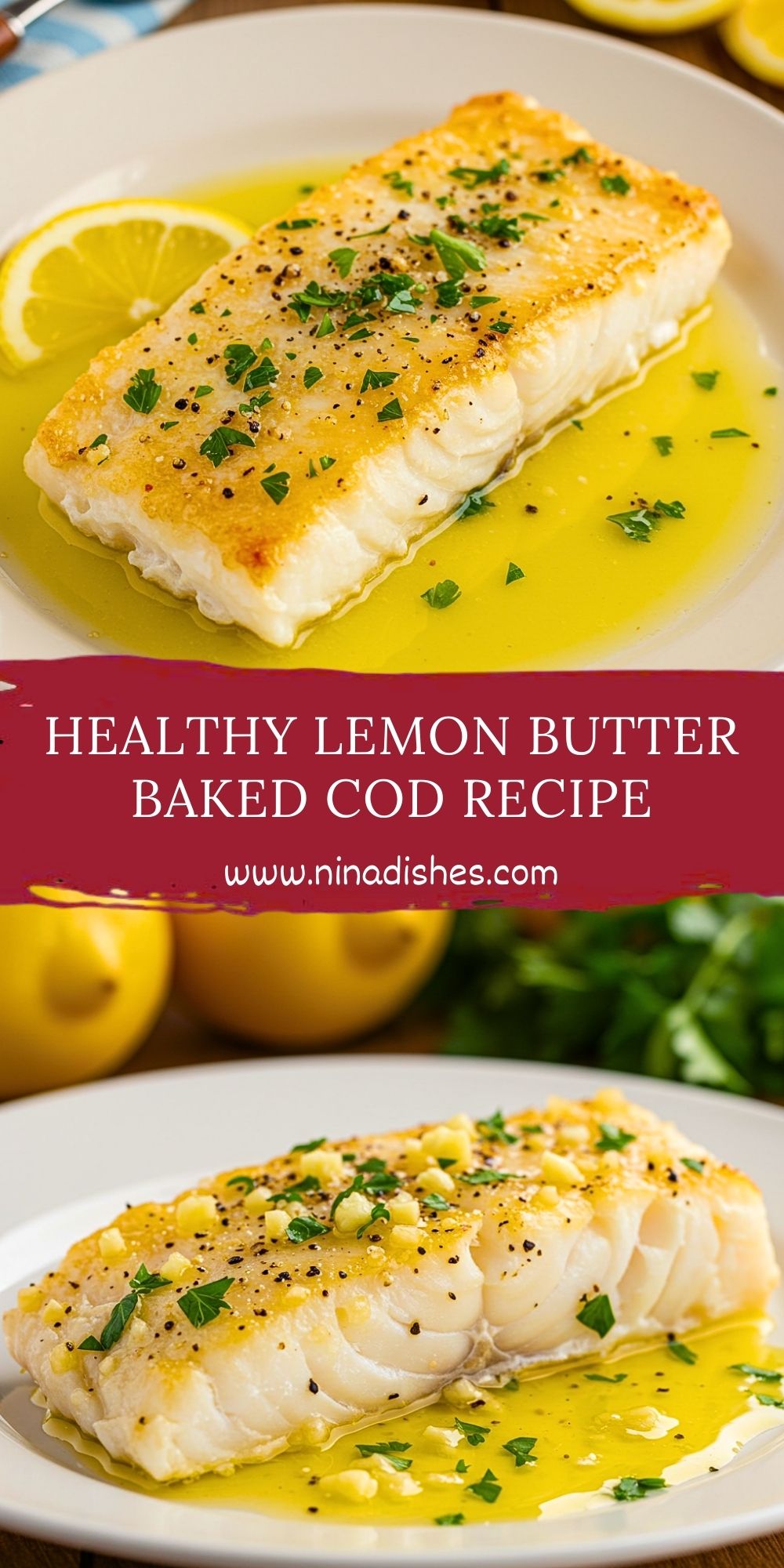 Healthy Lemon Butter Baked Cod Recipe