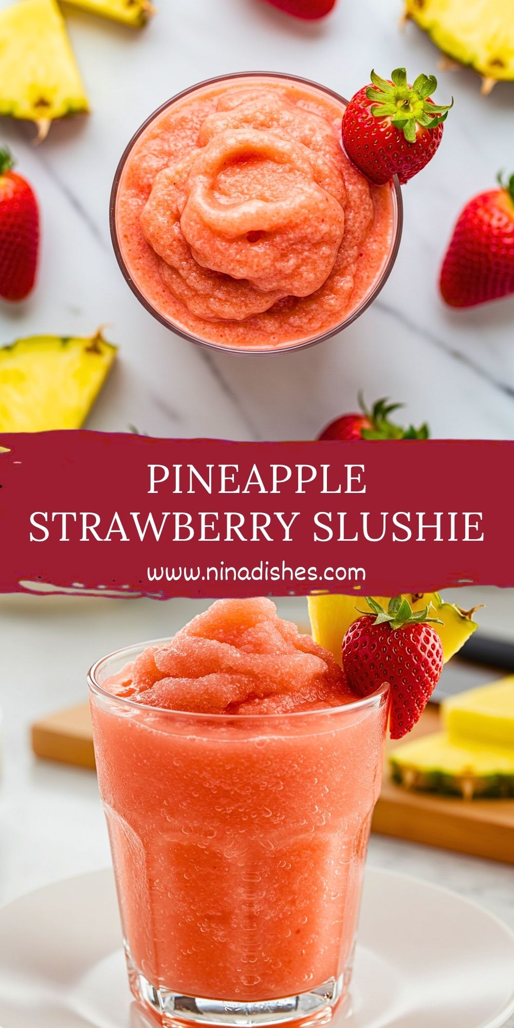 Pineapple Strawberry Slushie